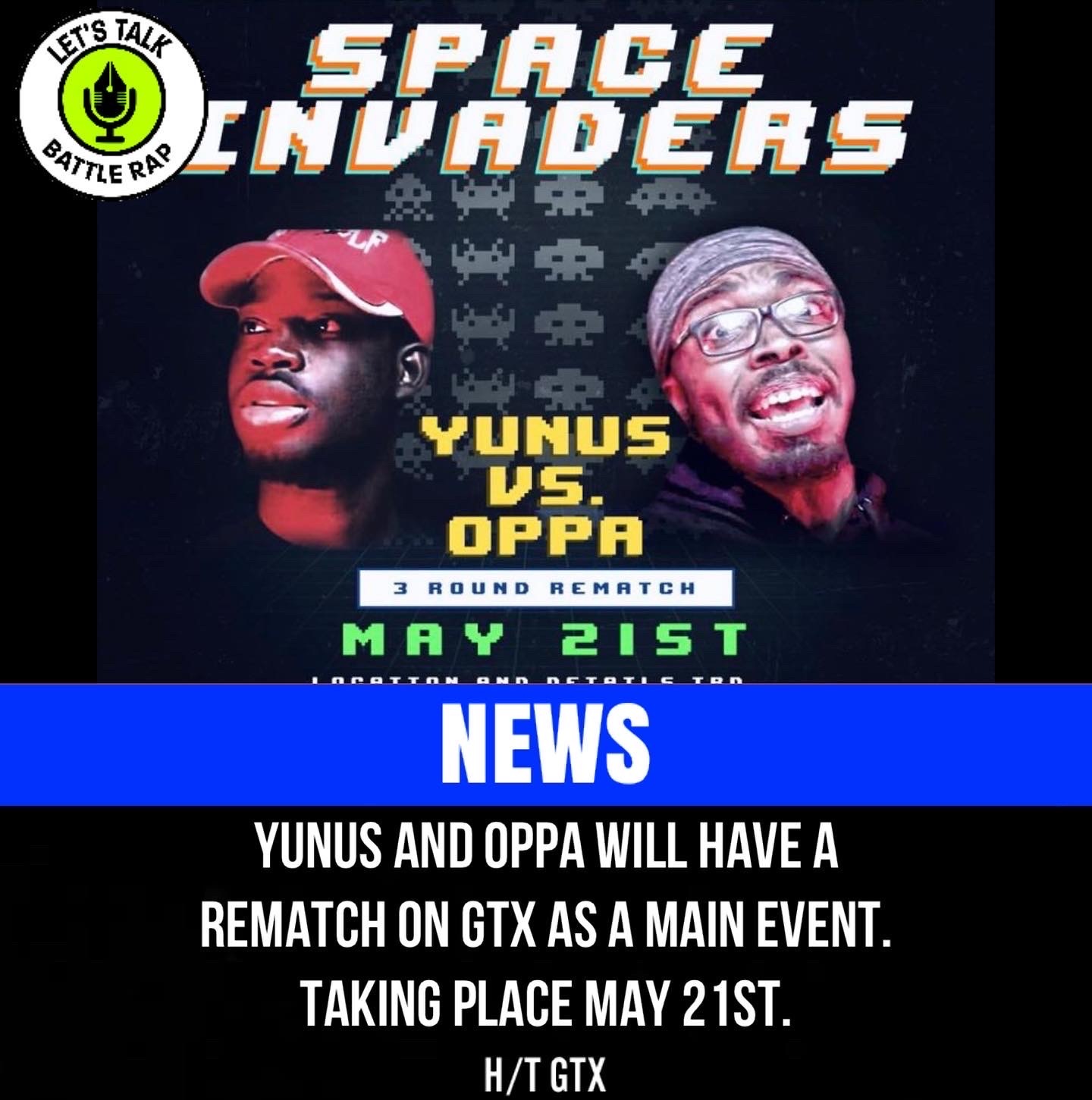 YUNUS VS OPPA REMATCH IS GOING DOWN ON GTX - Let's Talk Battle Rap